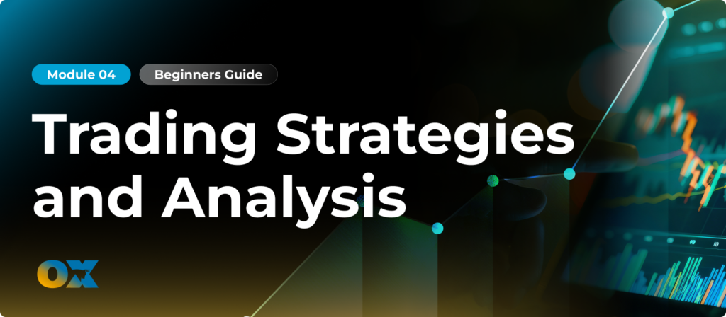 Module 4 Trading Strategies And Analysis Ox Securities