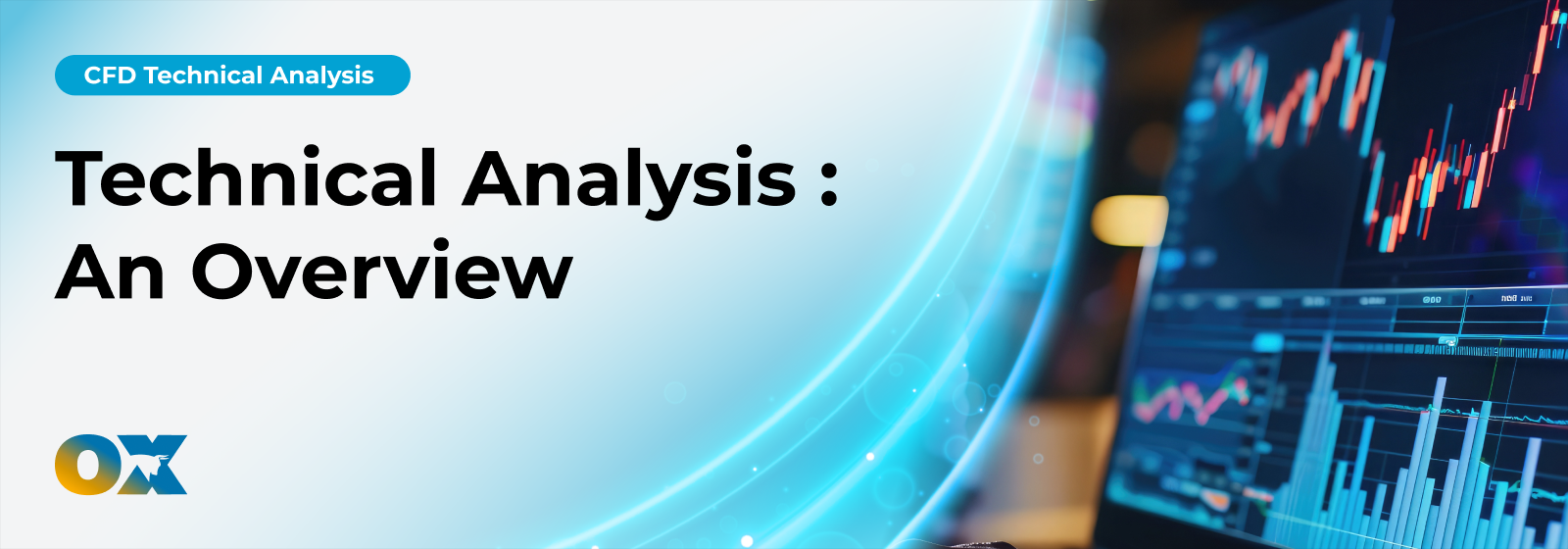 Technical Analysis: An Overview | Ox Securities